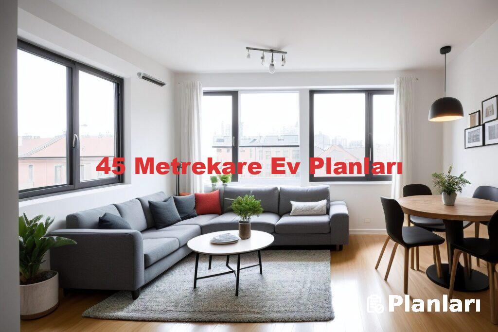 45 Metrekare Ev Planları - Planları
